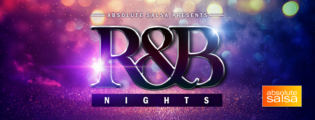 Our Next R&B Classics Night 17th October - Absolute Salsa